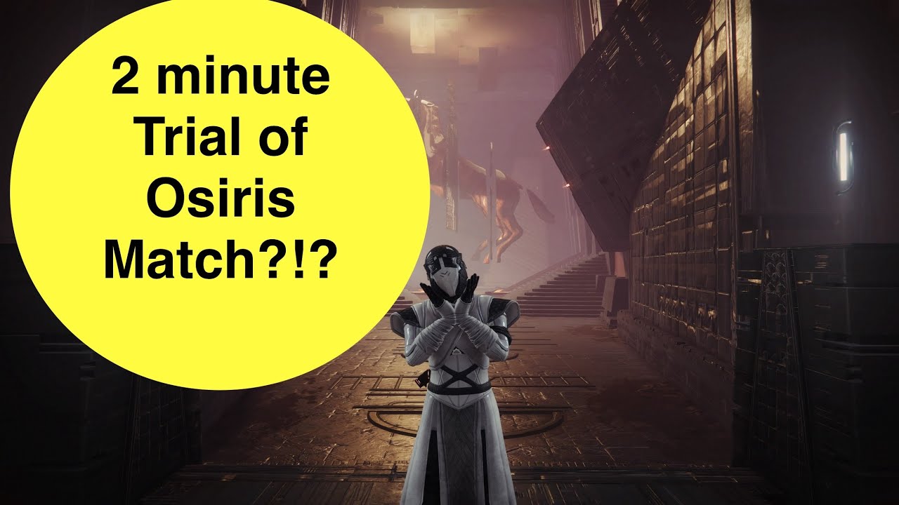 2 minute trials of Osiris Match?!? (Destiny 2) - YouTube