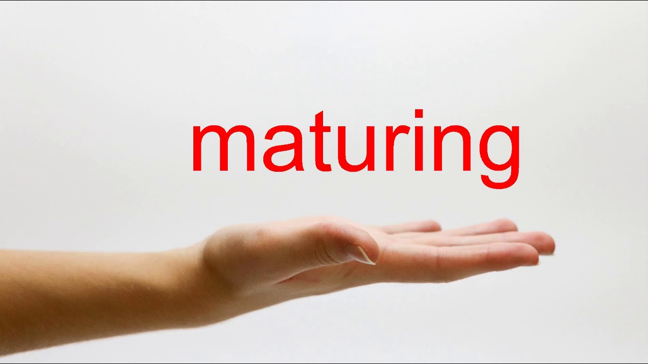 How to Pronounce maturing - American English - YouTube