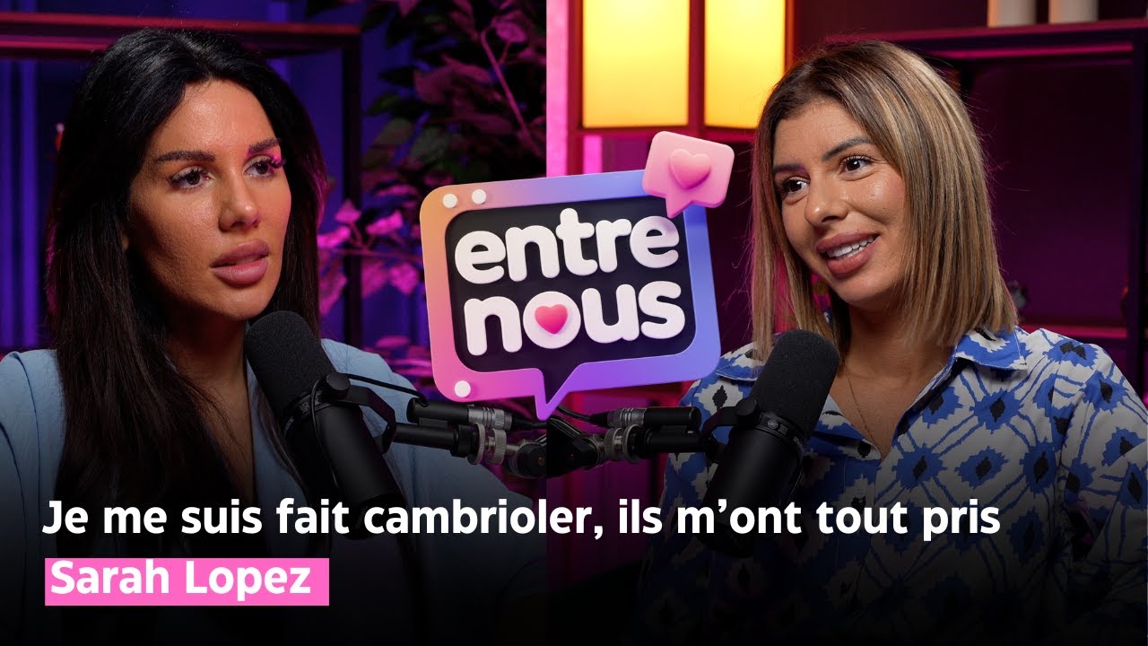 ENTRE NOUS - Elle nous dit tout sur son cambriolage et sa nouvelle vie ...
