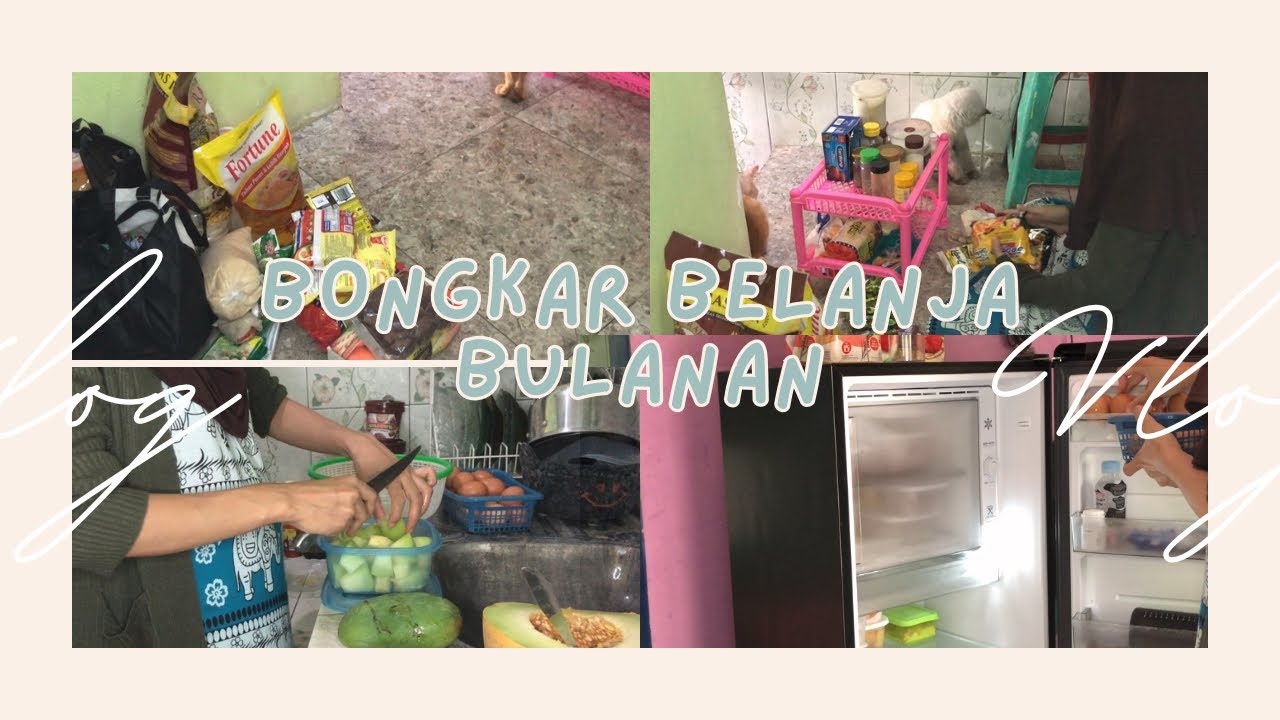 Bongkar Hasil Belanja Bulanan | Refil Buah Dan Merapikan Hasil ...