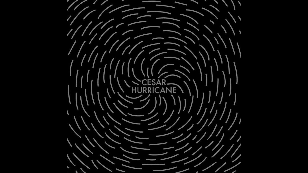Cesar - Hurricane - YouTube