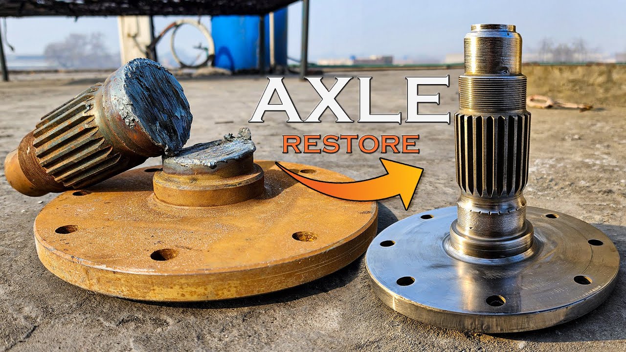"Rebuilding The Unthinkable: Blacksmith Restores Broken Axle Shaft ...