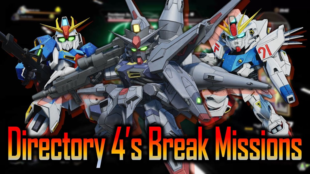 All Directory 4's Break Missions (SD Gundam Battle Alliance) - YouTube