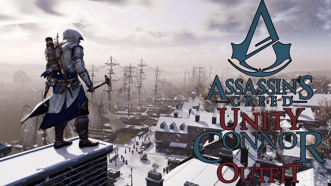 Assassin's Creed : Unity | Connor's Outfit | Epic Heist | Stealth Kills ...