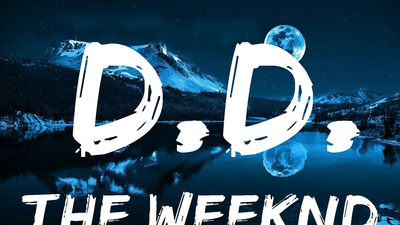 The Weeknd - D.D. (Lyrics) | 30 Mins. Trendy Music - YouTube