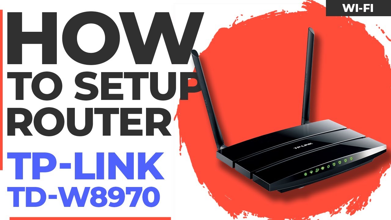 How to Setup TP-Link TD-W8970 - YouTube