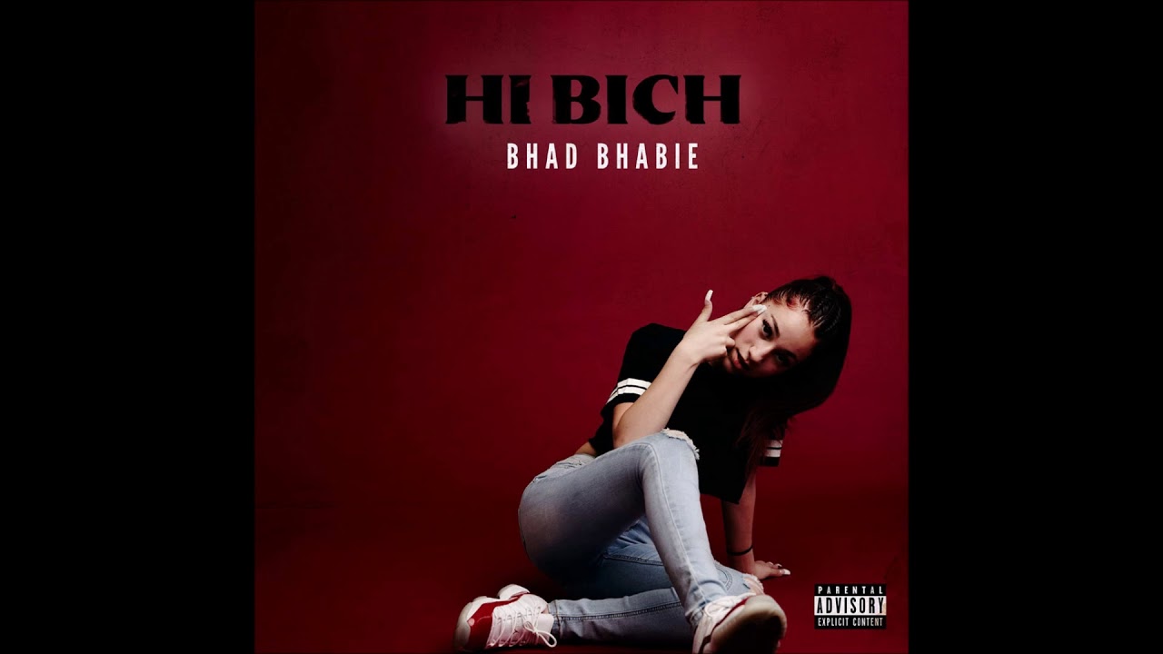 Bhad Bhabie – Hi Bich - Lyrics - YouTube