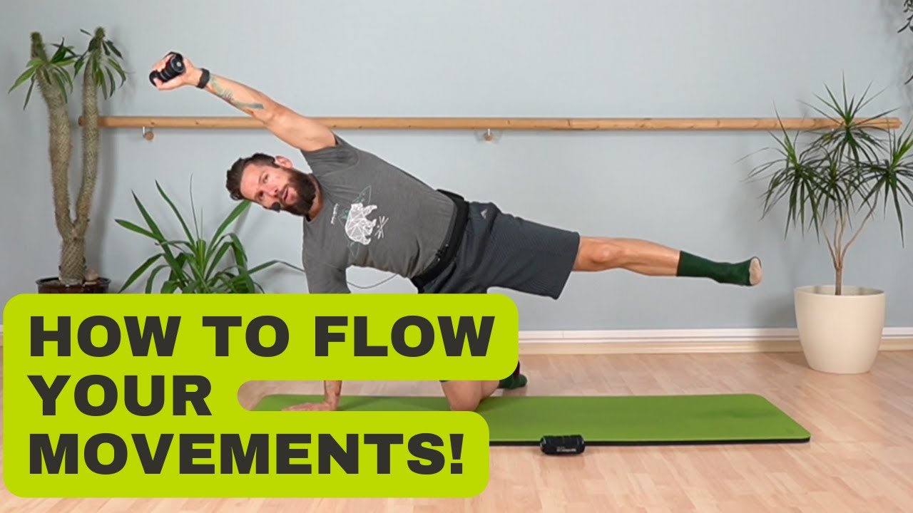 How to Flow your movements! - YouTube