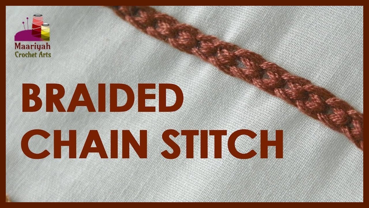 HUNGARIAN BRAIDED CHAIN Stitch | Hand Embroidery #9 - 043 - YouTube