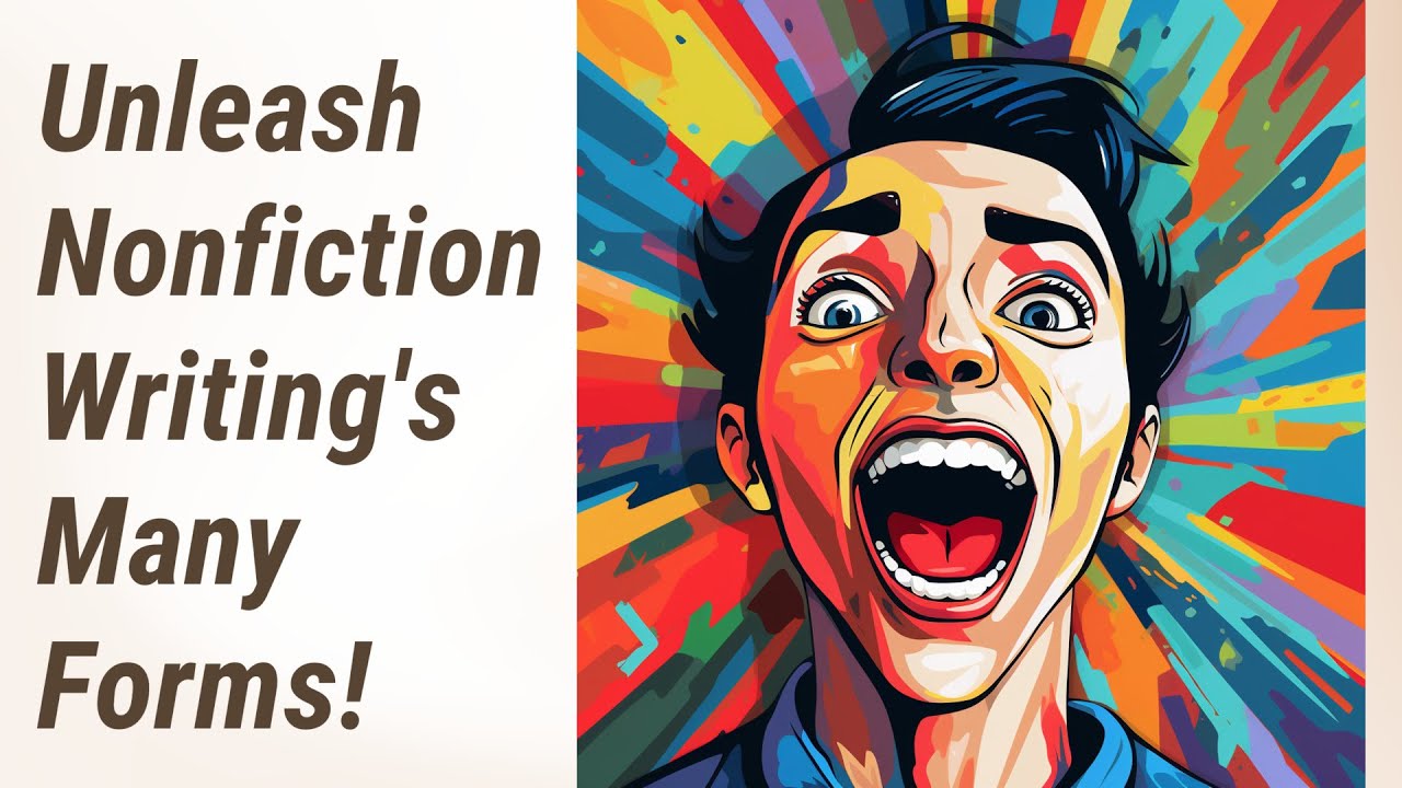 Nonfiction Writing: Exploring its Many Forms! - YouTube