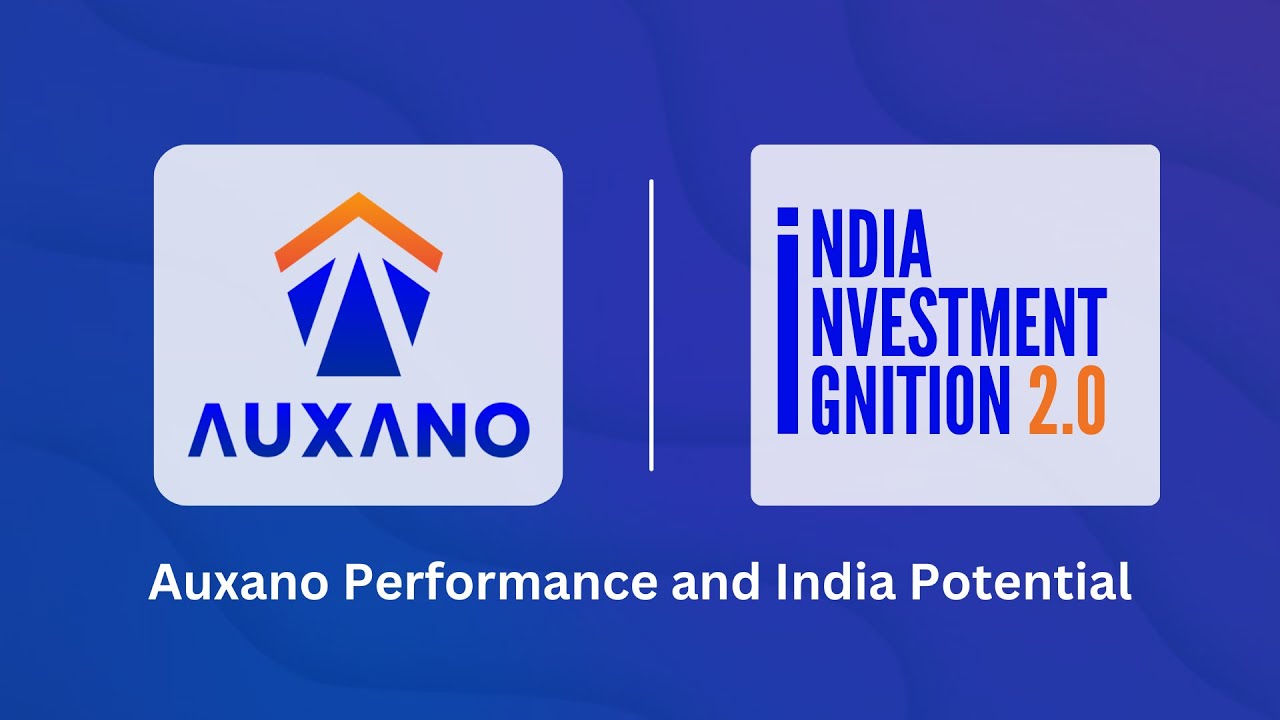 India Investment Ignition Highlights - Auxano Performance and India ...