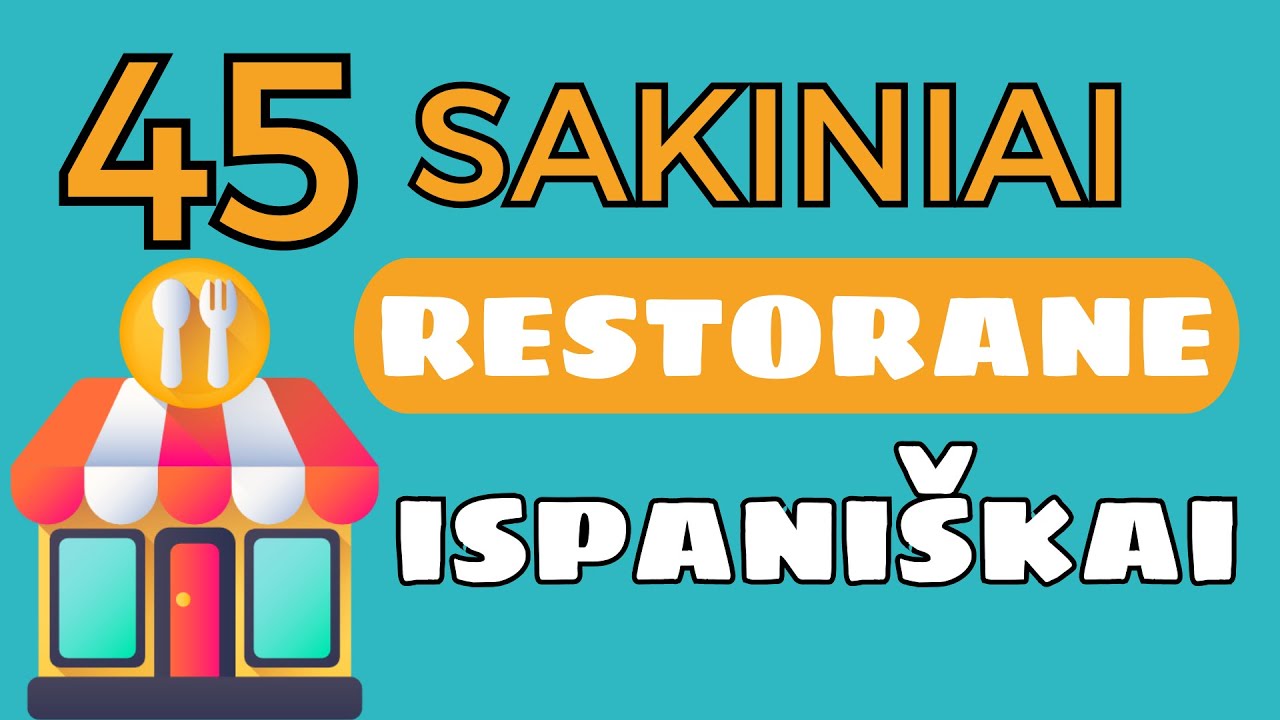 ispanu kalbos pamokos: esminiai sakiniai restorane - YouTube