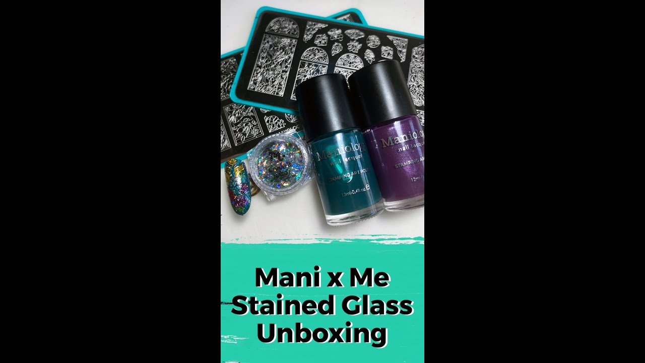 Stained Glass Mani x Me Unboxing | Maniology in 1-minute - YouTube
