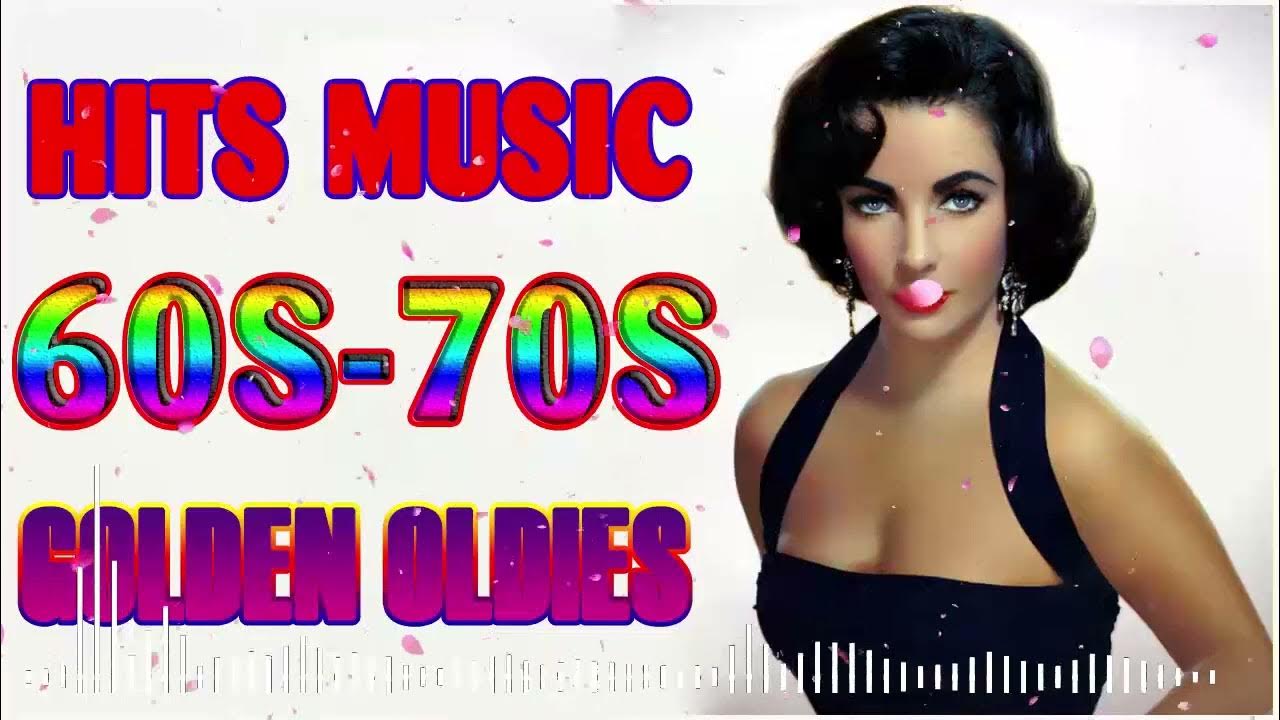 Oldies Clasicos 50 60 70 - Oldies 50's 60's 70's Music Playlist - Old School Music Hits - YouTube