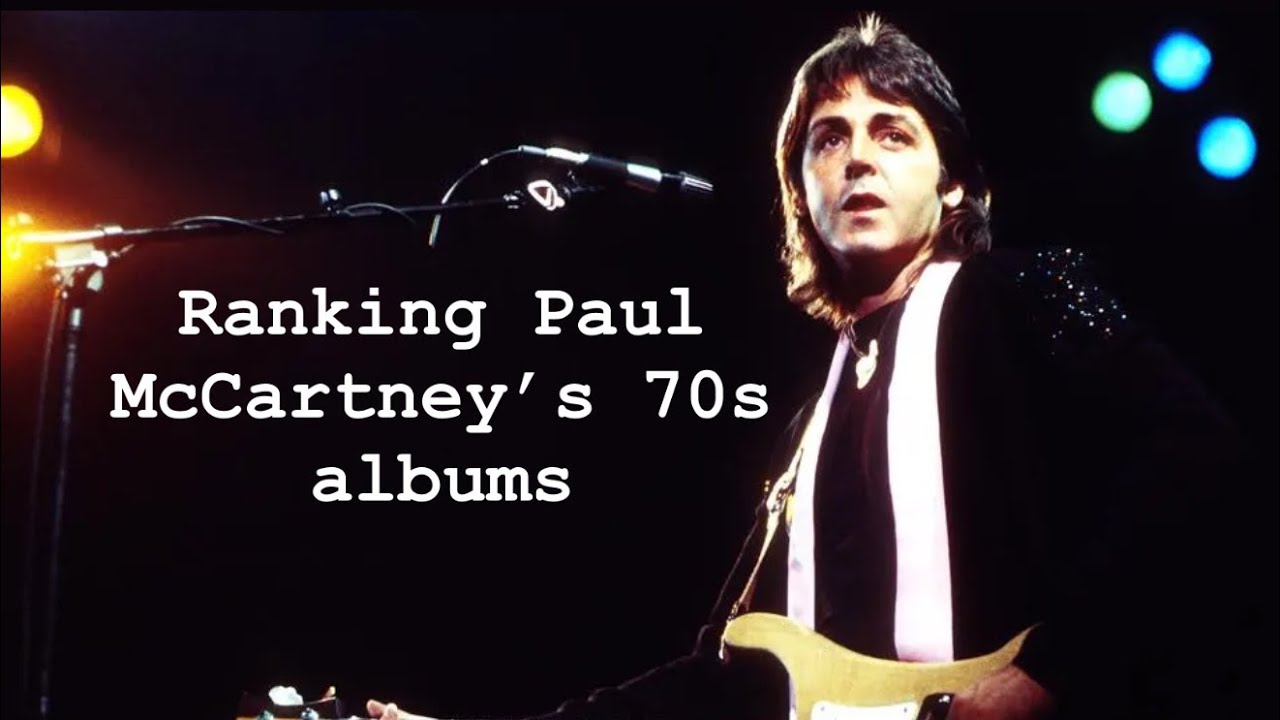 Ranking Paul McCartney’s 70s Albums with Ross Goodall - YouTube