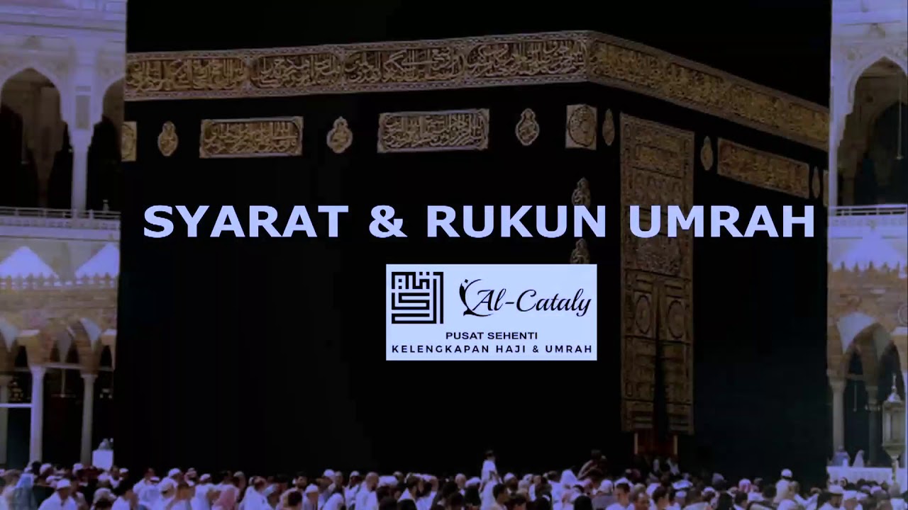 Rukun umrah berserta infografik lengkap: Ustaz Shahrizan Daud At-Turabi ...