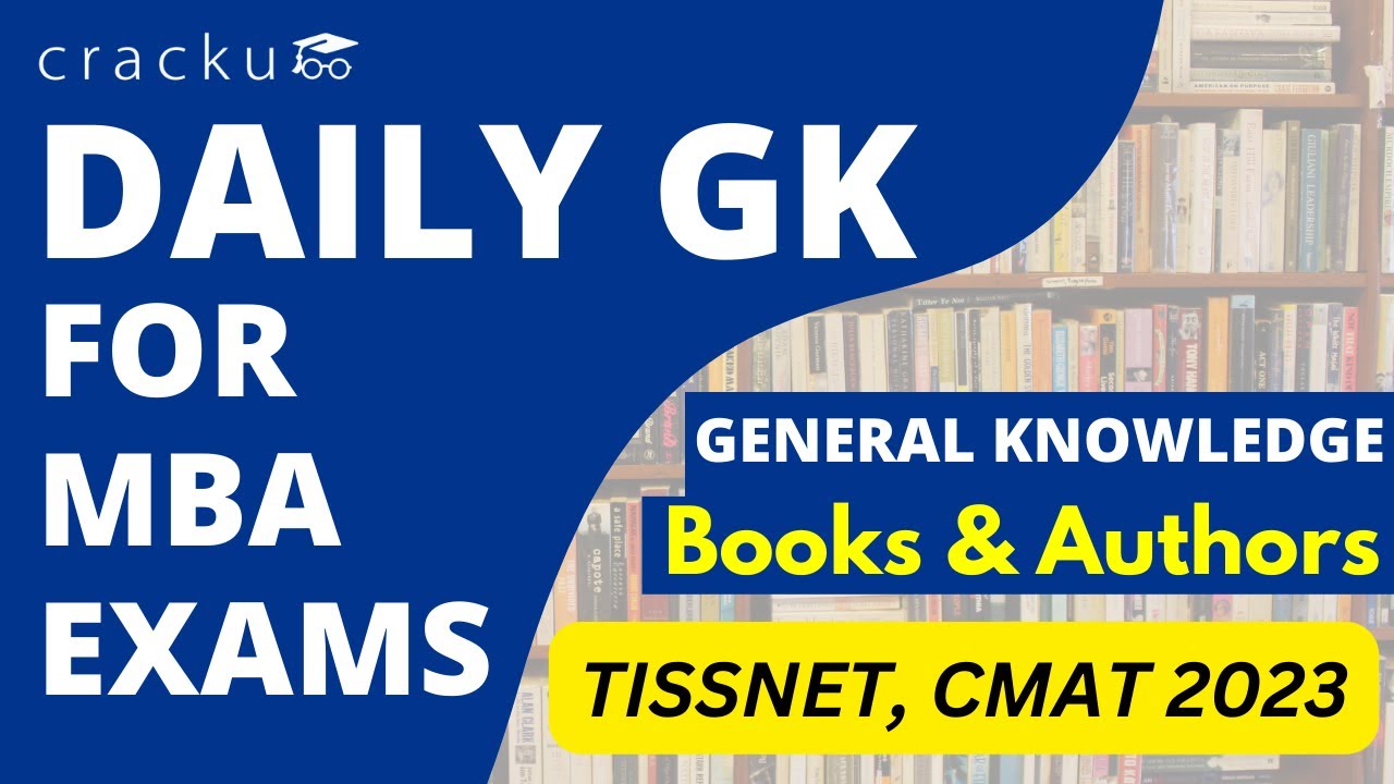 Books & Authors Questions | #1 Daily MBA GK | General Knowledge For MBA ...