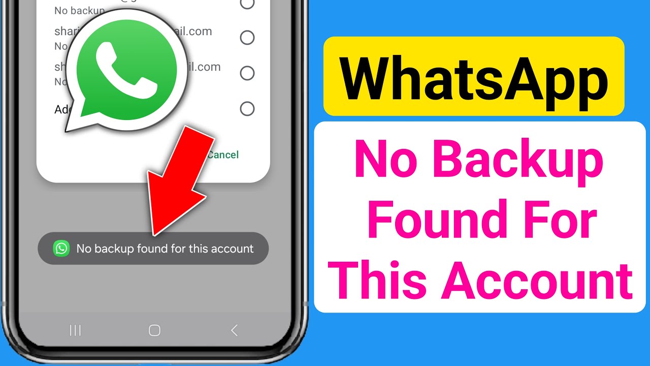 WhatsApp No backup found for this account 2025 || Fix No backup found ...
