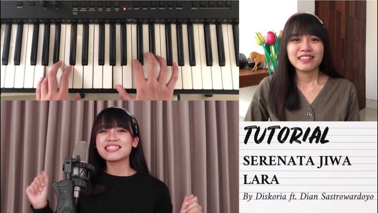 Tutorial Serenata Jiwa Lara by Diskoria ft. Dian Sastrowardoyo (+ Tips and Trick) - YouTube