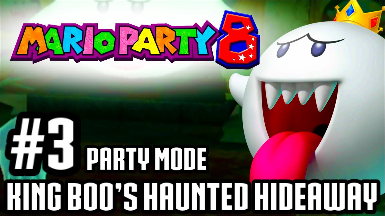 Mario Party 8 #3 | King Boo’s Haunted Hidaway - YouTube