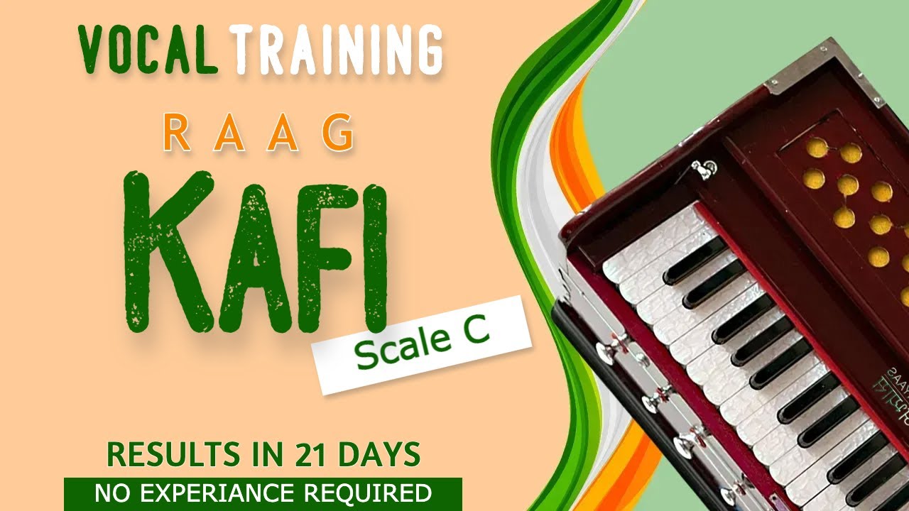 Raag Kafi on Scale C | Vocal Training | Original Harmonium - YouTube