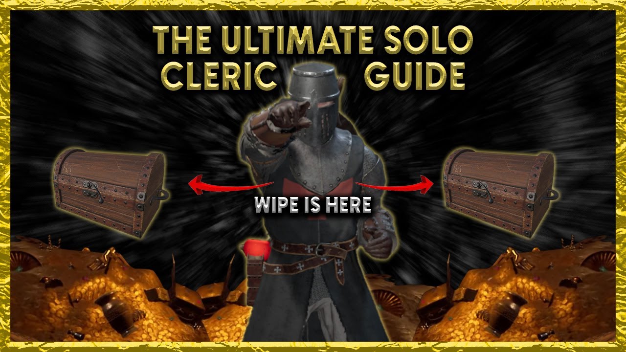 THE COMPLETE SOLO CLERIC BUILD GUIDE....BE READY FOR WIPE | Dark and ...