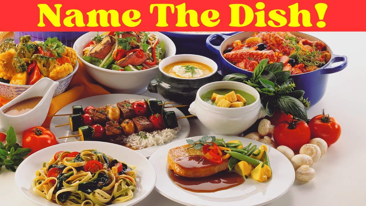 Can You Name These Dishes? | Ultimate Food Quiz Challenge! - YouTube