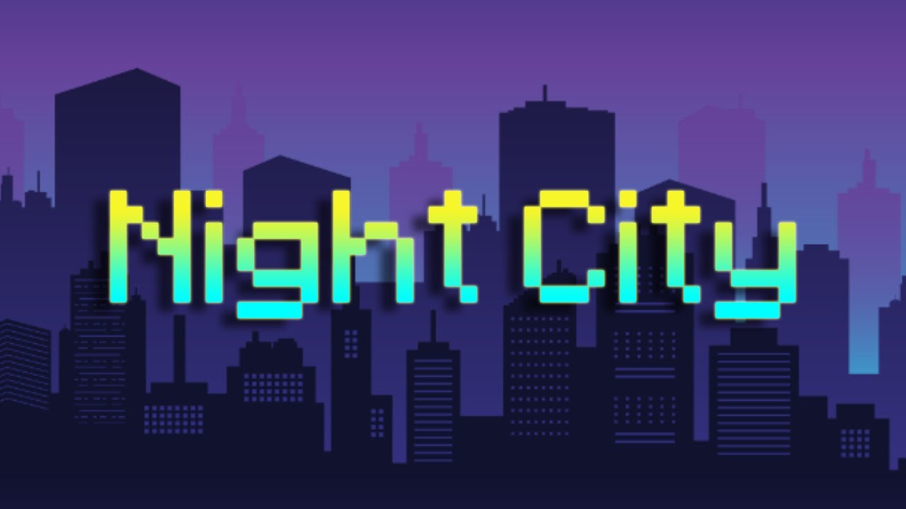 Official - Night City - YouTube