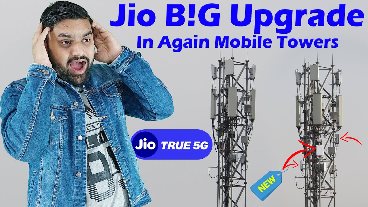 Jio Big Upgrade Again in Jio True5G Mobile Tower | Jio True5G 26Ghz ...