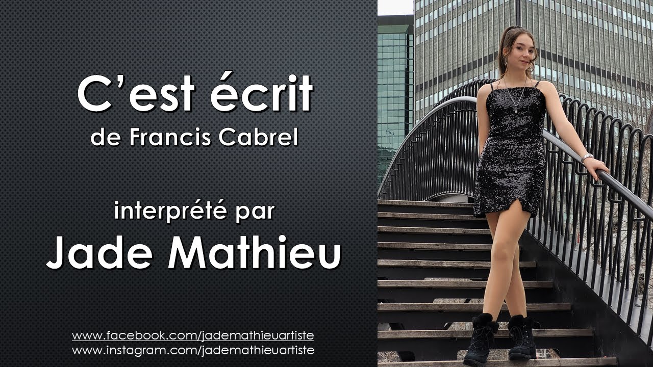 C'est Écrit - Francis Cabrel (Cover) par Jade Mathieu - YouTube