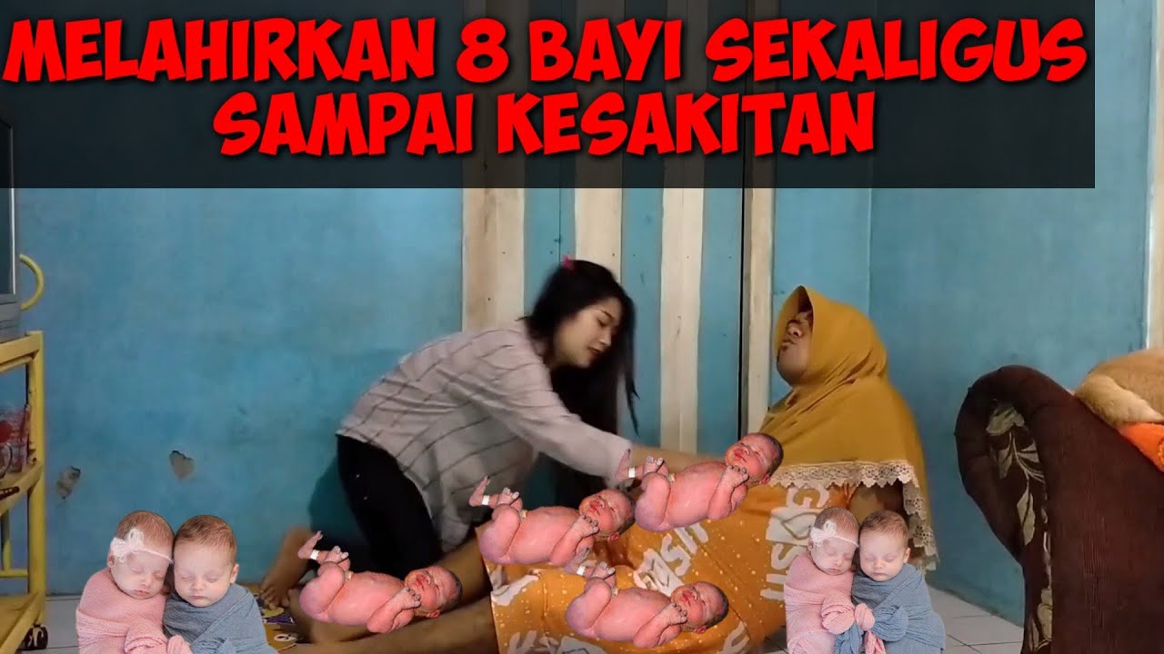 melahirkan 8 bayi sampai kesakitan cantik nya cewe jepang | parodi melahirkan - YouTube