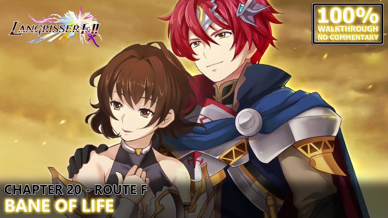 [Langrisser I Remake] 100% Walkthrough | 52.Chapter 20 - Route F: Bane ...