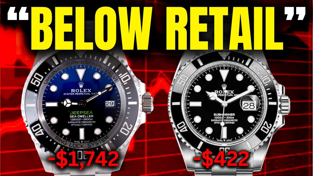 Rolex Market Crash- 5 Rolex Below Their Retail Price! - YouTube