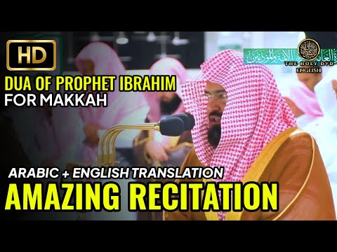 Dua of Prophet Ibrahim | Quran Recitation Sudais |Sudais| Surah Ibrahim 35-41 | The holy dvd English