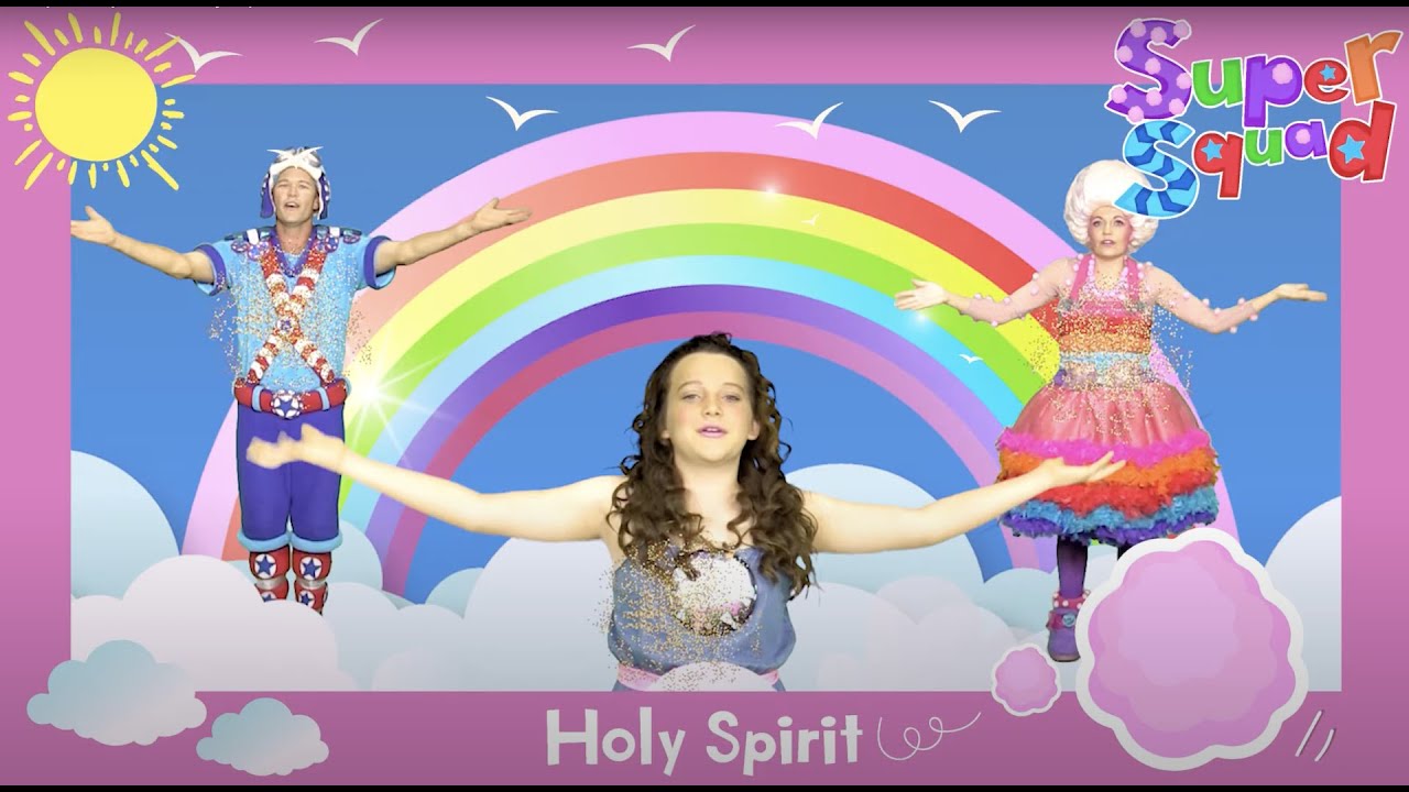 Super Squad - Holy Spirit - YouTube