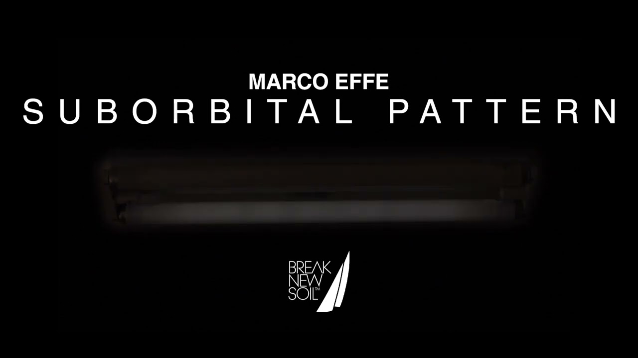 Marco Effe - Suborbital Pattern (Original) - YouTube Music