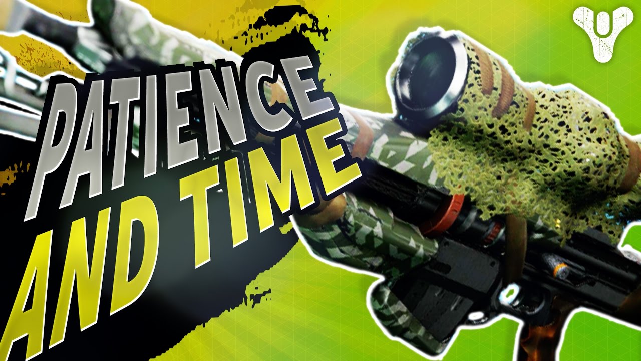 THE CLOAKING SNIPER! | Patience And Time Exotic Sniper Rifle Year 3 ...