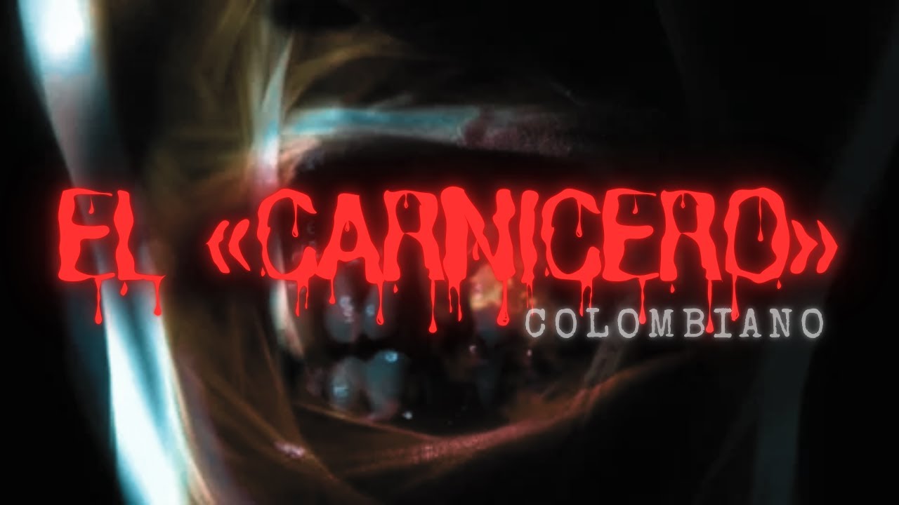 Escabroso: El Caso Del «Carnicero Colombiano» - YouTube