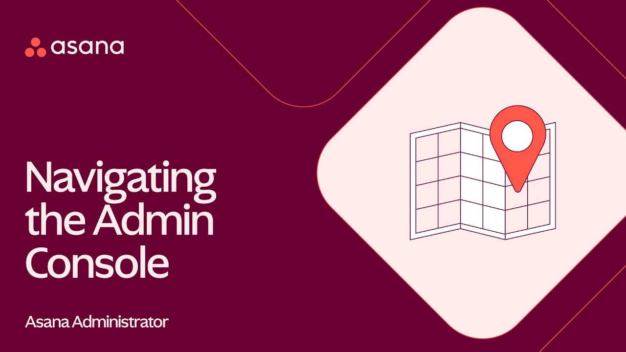 How to navigate the Asana admin console - YouTube