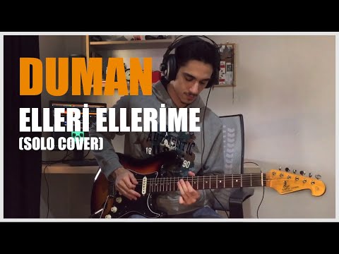Duman - Elleri Ellerime (Solo Cover) - Mustafa Mert