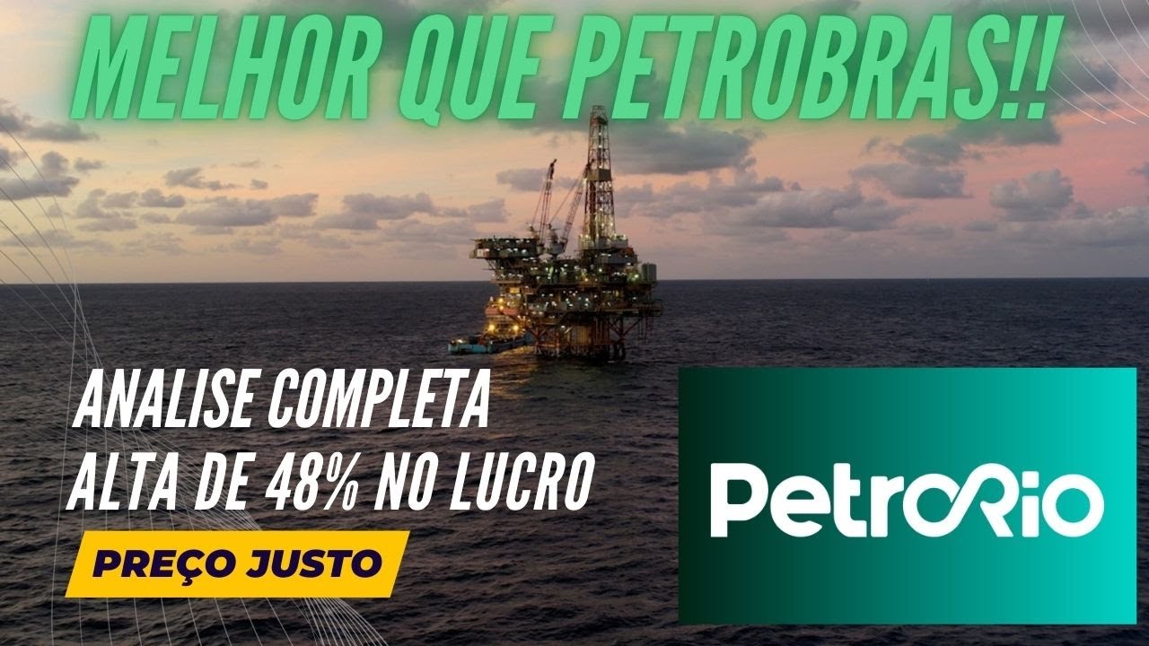 🤑Petro Rio (PRIO3): Preço Justo e Análise Completa - Vale a Pena ...