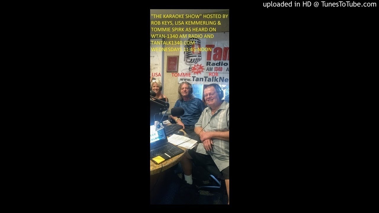 'THE KARAOKE SHOW" W ROB KEYS, LISA KEMMERLING AND TOMMIE SPIRK AND ...