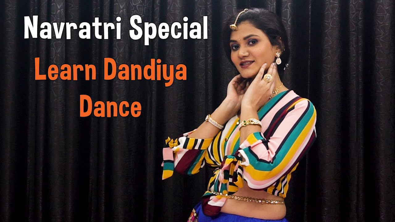 Dandiya Dance Steps Video | Learn 3 Easy Dandiya Steps For Beginners ...