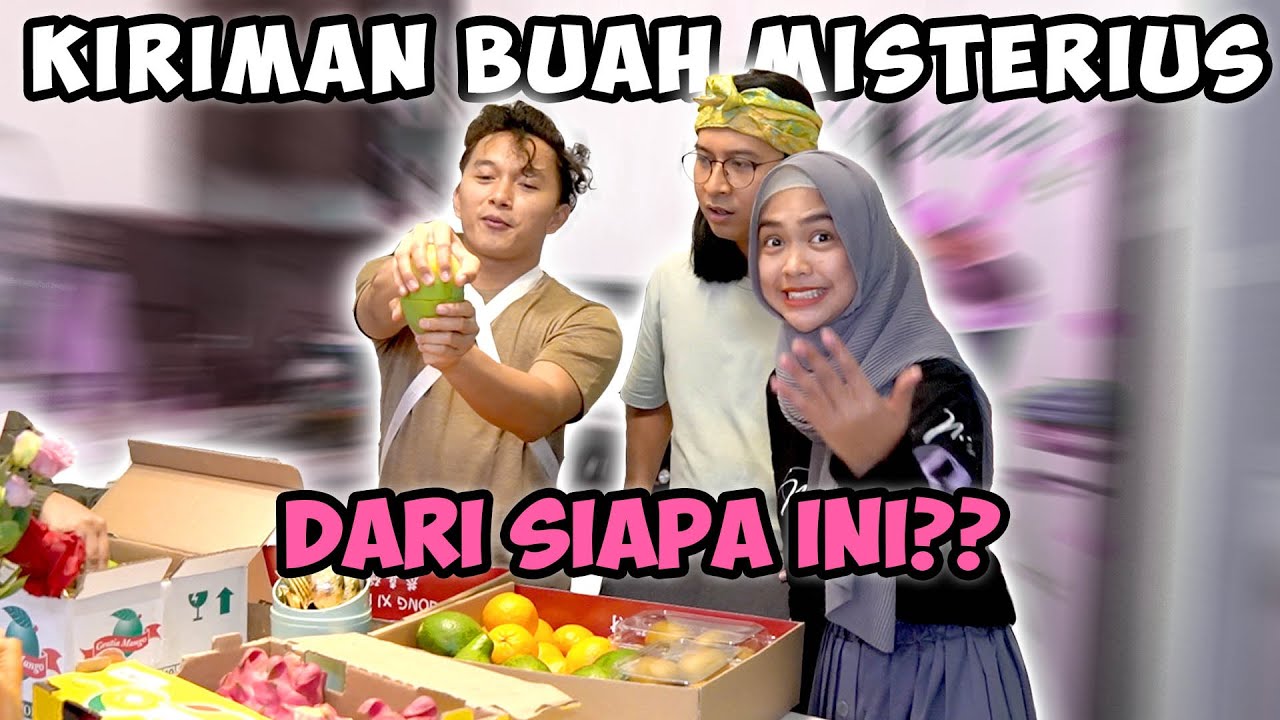 DARI SIAPA BUAH INI?? - YouTube