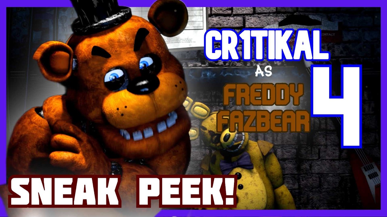 [SFM/FNAF] Cr1tikal as Freddy Fazbear 4 SNEAK PEEK - YouTube