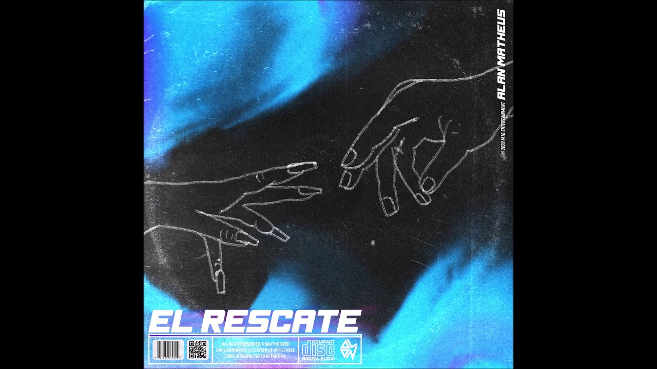 Alan Matheus - "El Rescate" OFFICIAL VERSION - YouTube