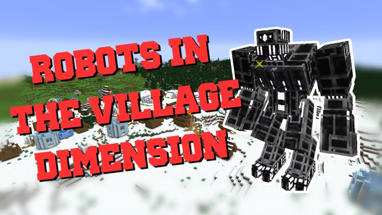 I FOUGHT GIANT ROBOTS IN THE VILLAGE DIMENSION!!! | Crazy Craft Updated ...