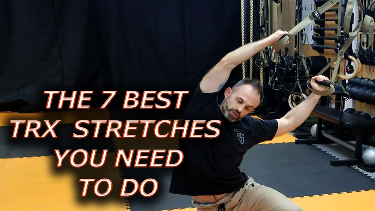 The 7 BEST TRX stretches - YouTube