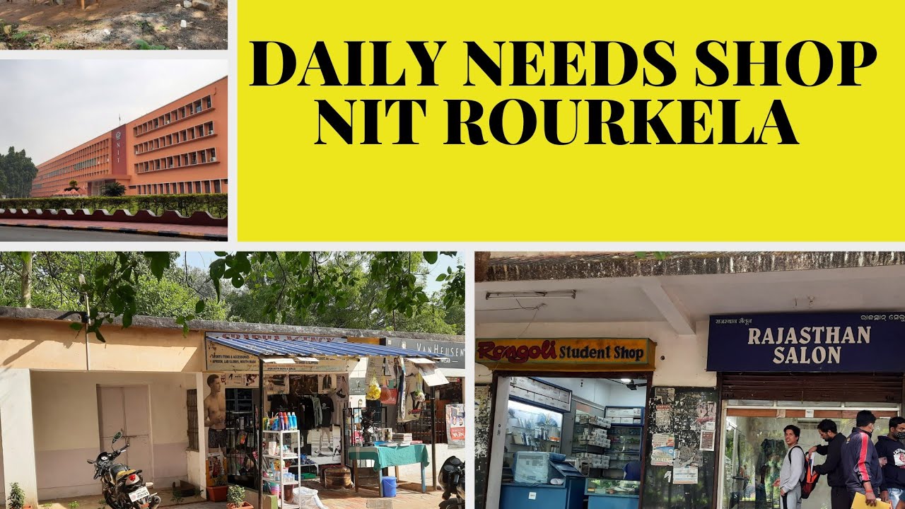 Mini shopping complex to fullfill your daily needs # NIT Rourkela ...