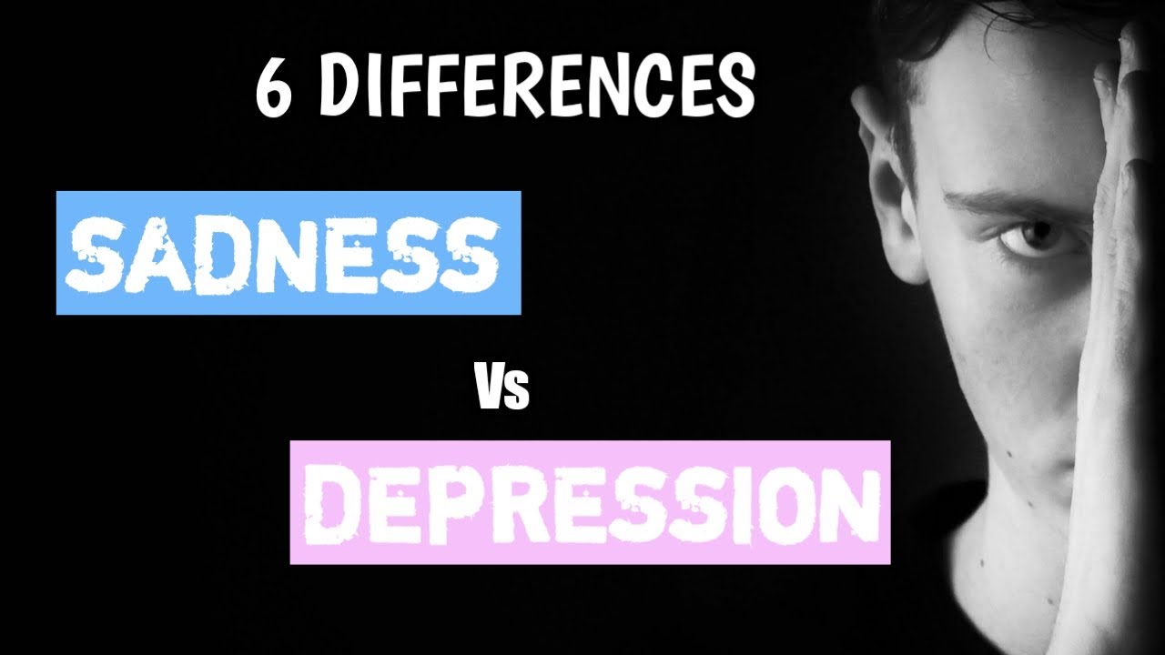 How to know the difference between Sadness and Depression ? | Sadness ...